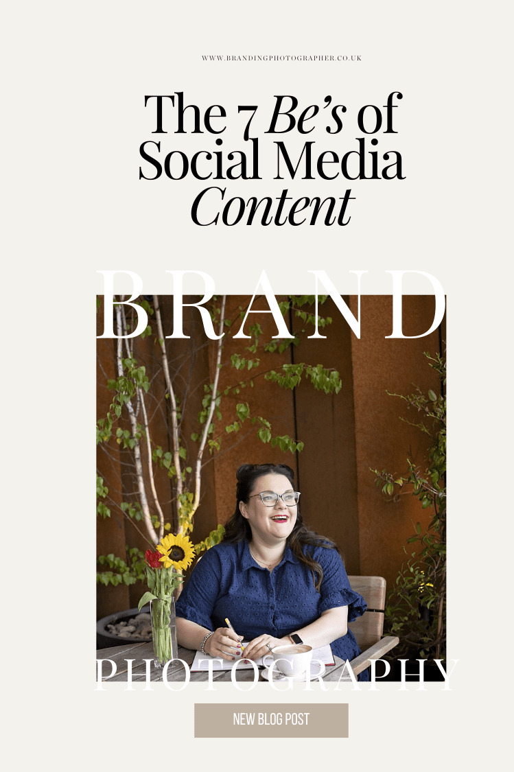 The 7 Be's of Social Media Content | Maryanne Scott