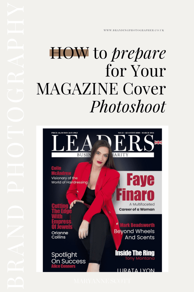 How to prepare for Your Magazine Cover Photoshoot | Maryanne Scott